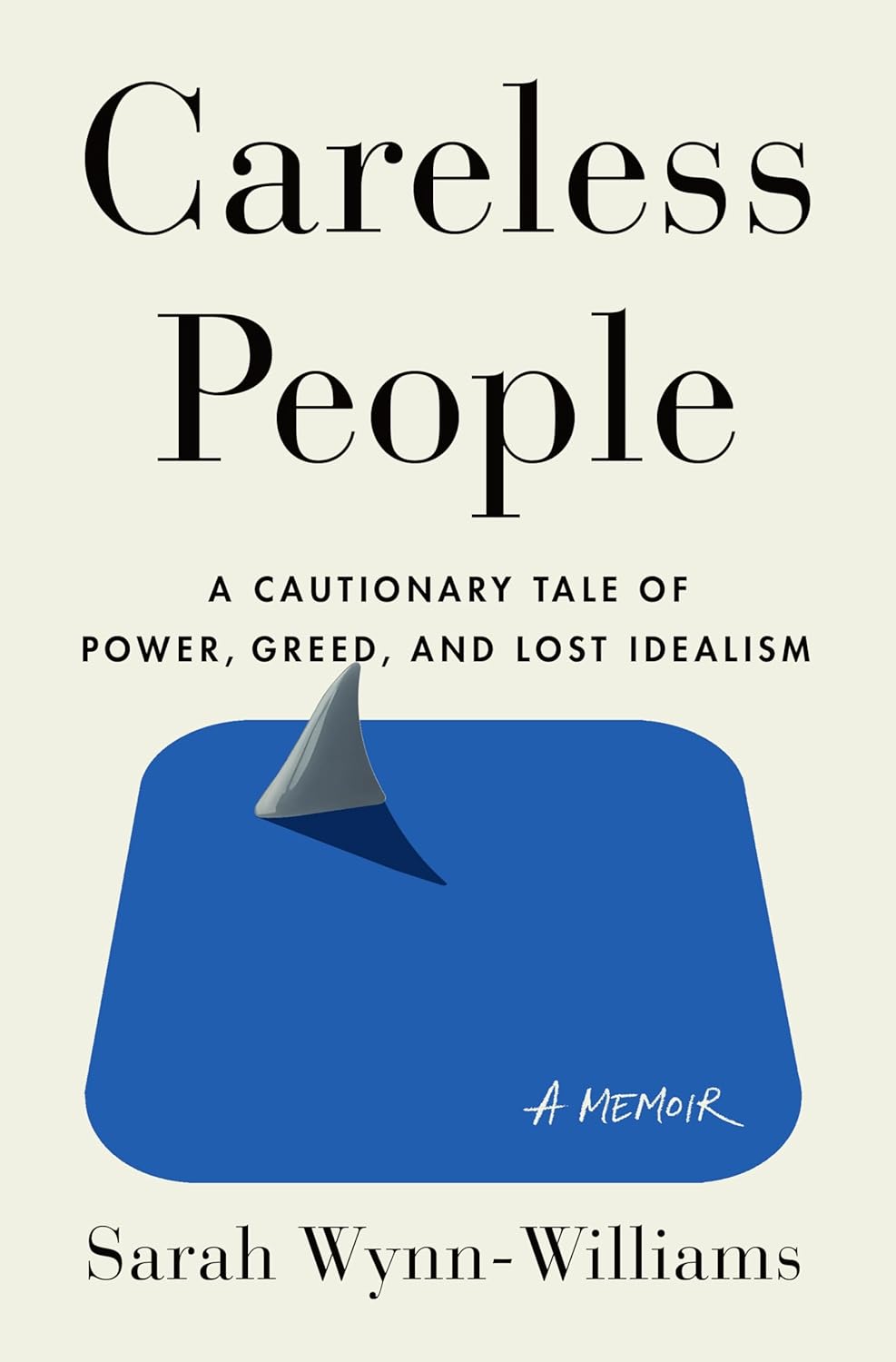 Blurb Book Review: Careless People: A Cautionary Tale of Power, Greed ...